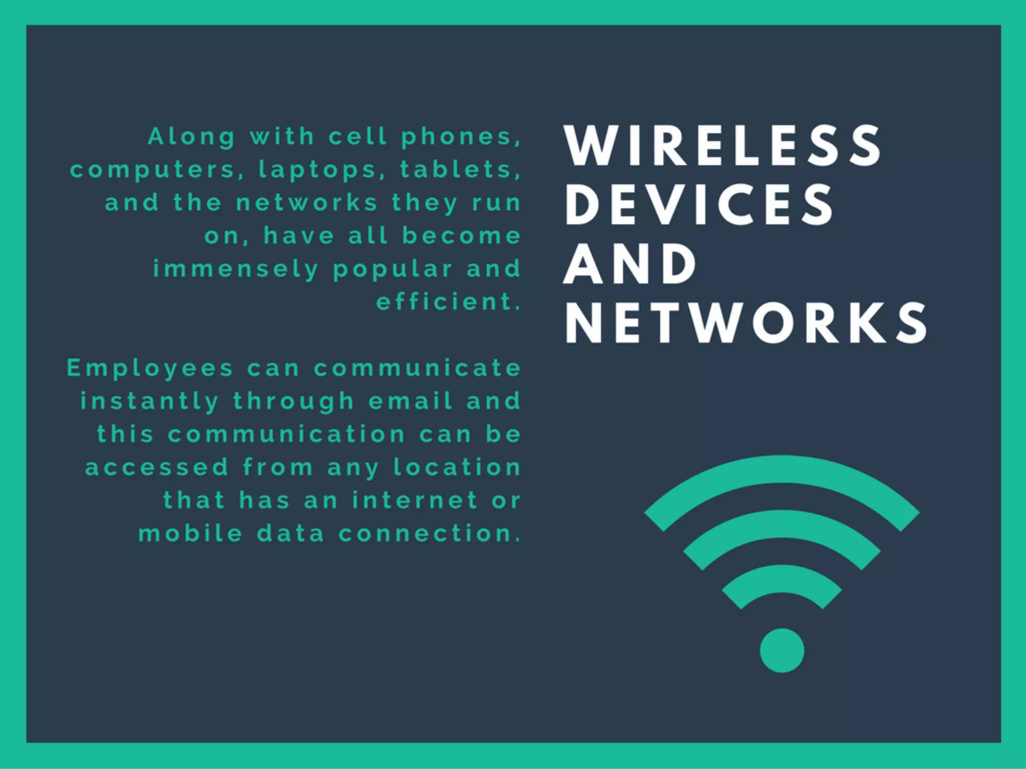 How Wireless Communication Has Changed the Workplace | PDF