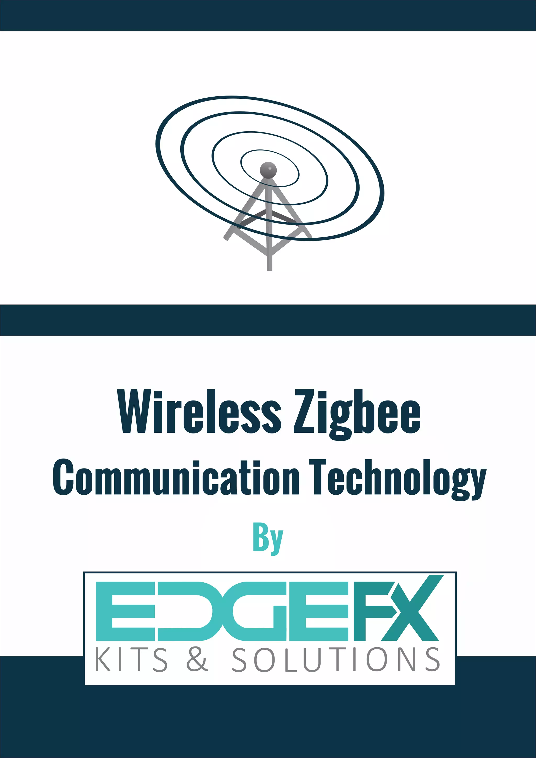 Wireless zigbee communication technology 141215052616-conversion-gate01 ...