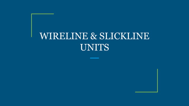 WIRELINE & SLICKLINE UNITS.pdf | Commercial Trucks | Auto Body Styles