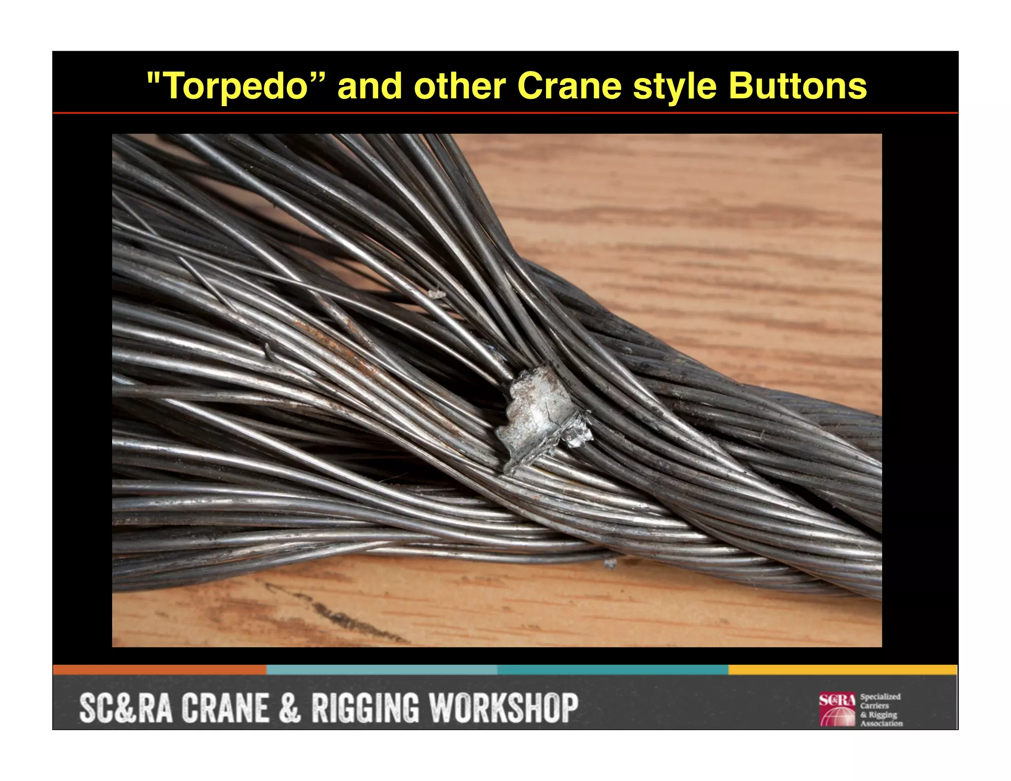 2014 CRW - Best Practices for Wire Rope Installation | PDF