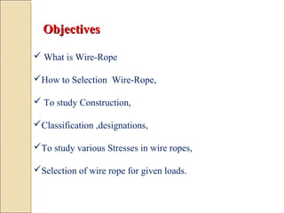 Wire rope design | PPT
