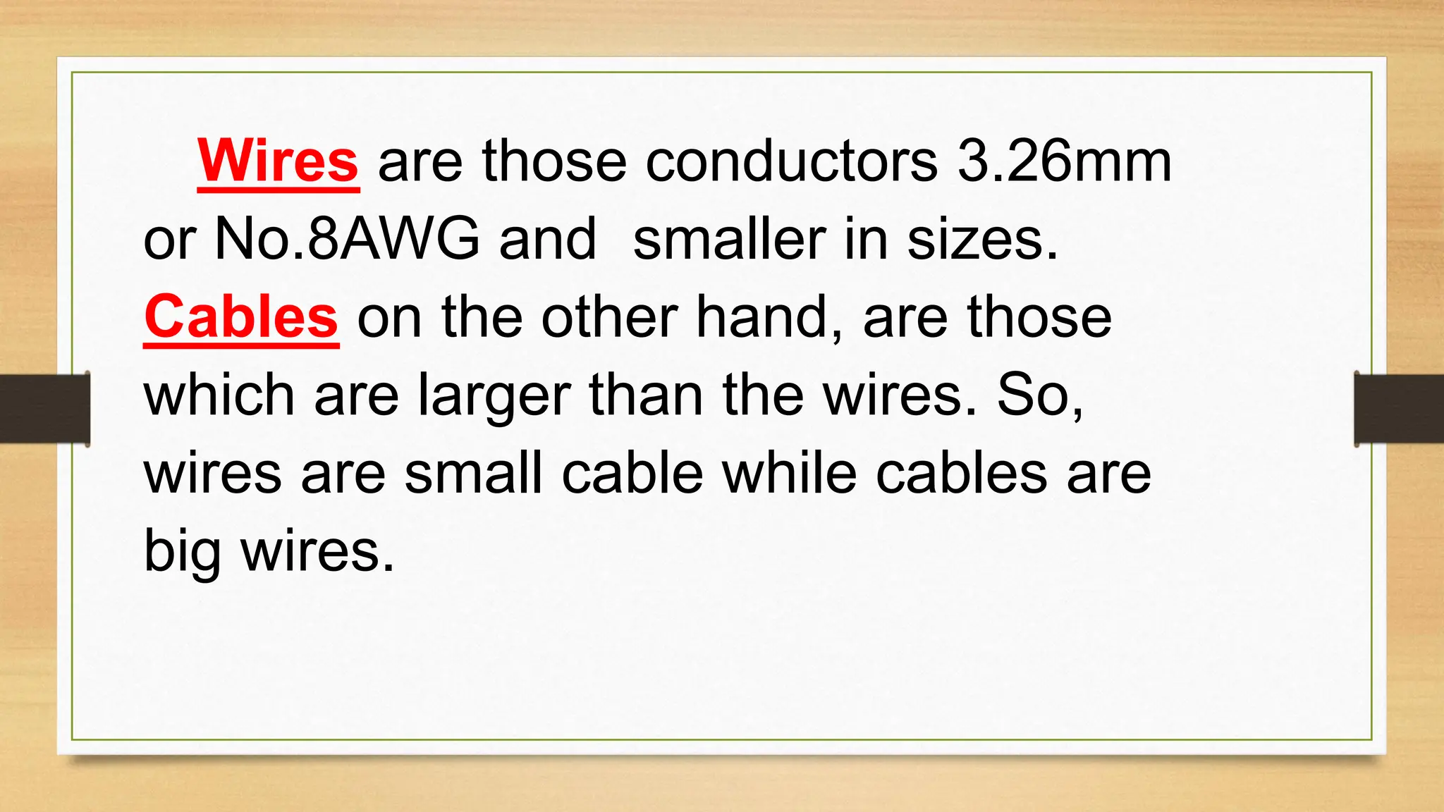 DIFFERENT TYPES, CHARACTERISTIC AND FEATURE OF WIRES AND CABLE.pdf