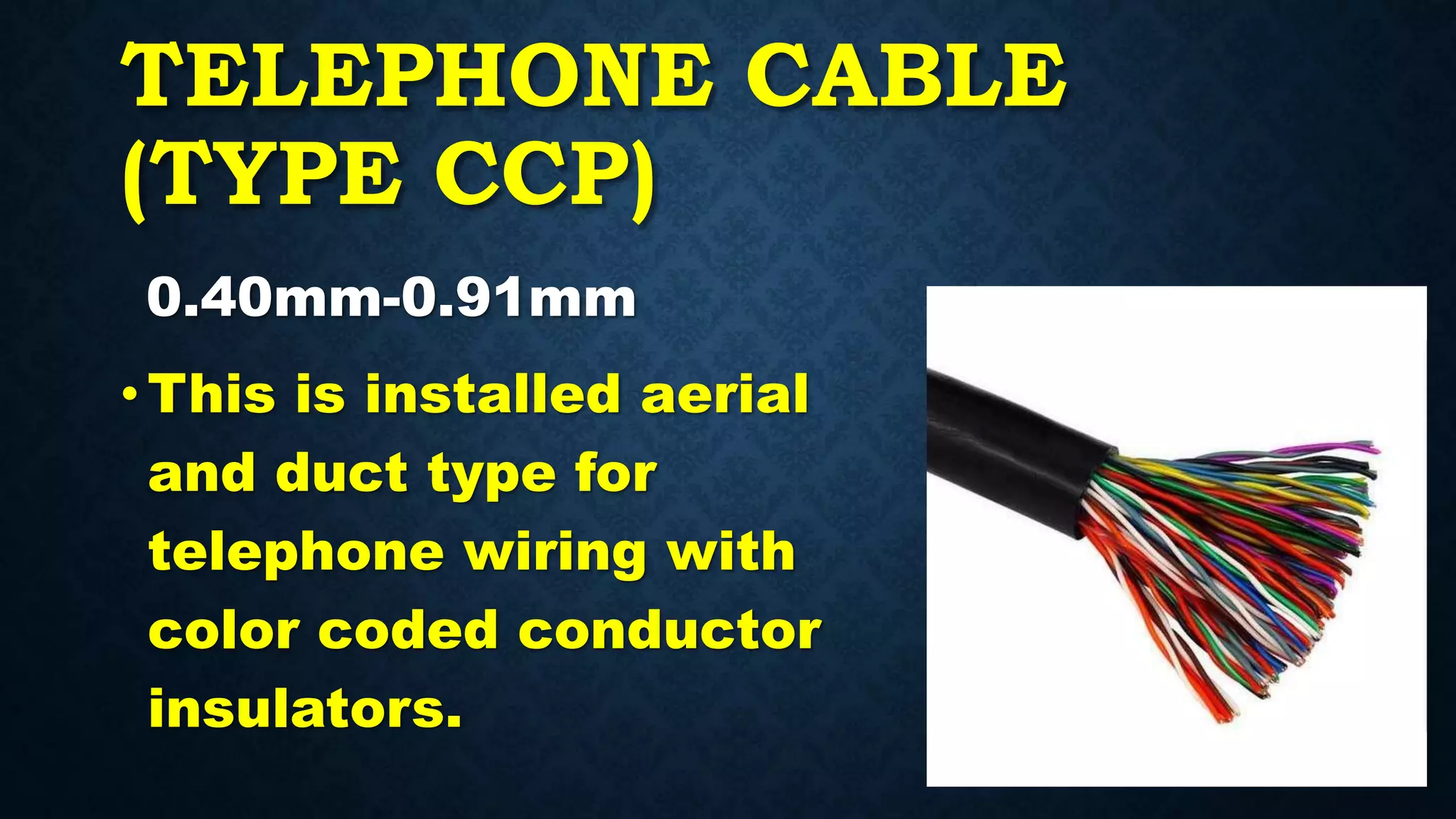 Wires and cables | PPTX