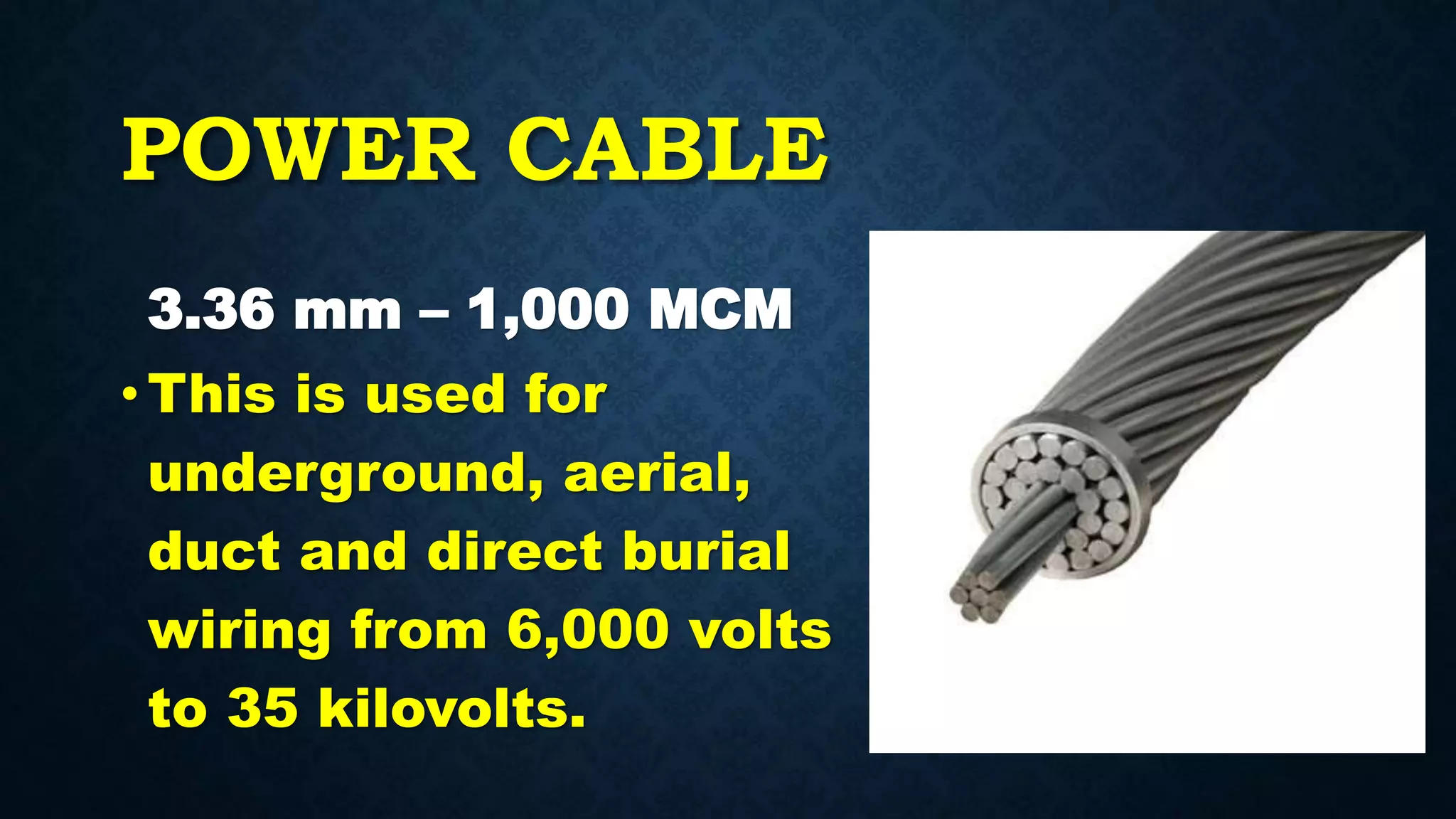 Wires and cables | PPTX