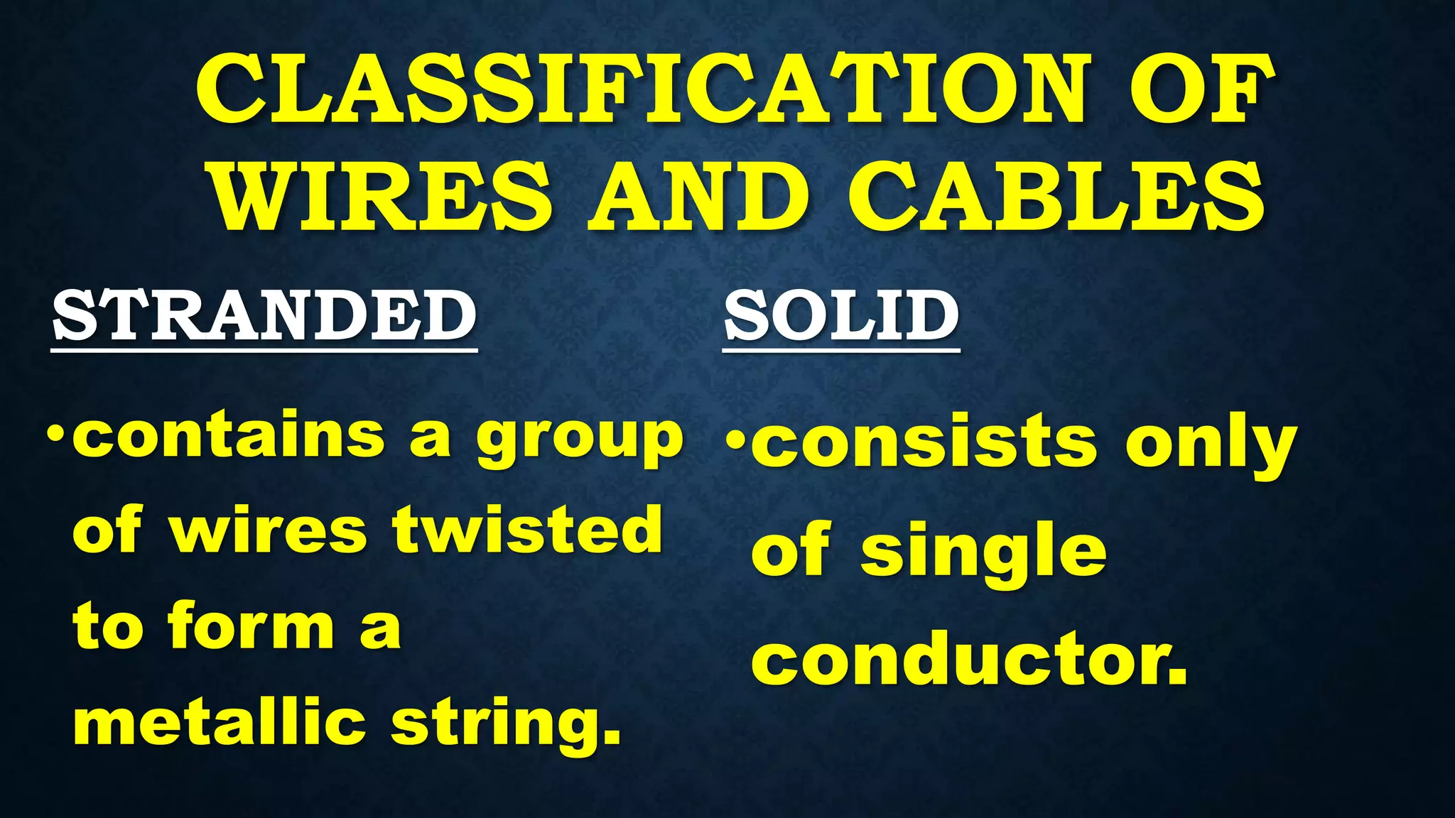 Wires and cables | PPTX