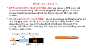 WIRES AND CABLES -building services t.y.b.arch. | PPT