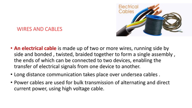 WIRES AND CABLES -building services t.y.b.arch. | PPT