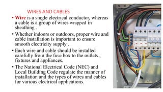 WIRES AND CABLES -building services t.y.b.arch. | PPT