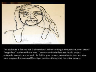 Wire Sculpture Project | PPTX