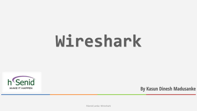 Wireshark | PPTX | Computer Networking | Computing
