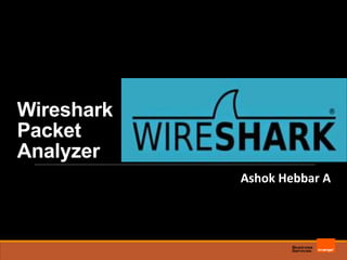 Wireshark Packet Analyzer.pptx