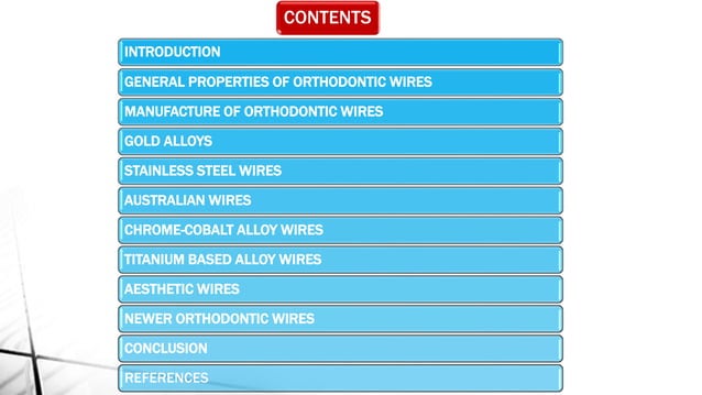 Wires in orthodontics | PPTX | Chemistry | Science
