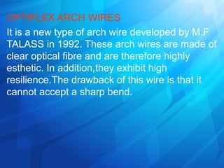 Wires in orthodontics1 | PPT