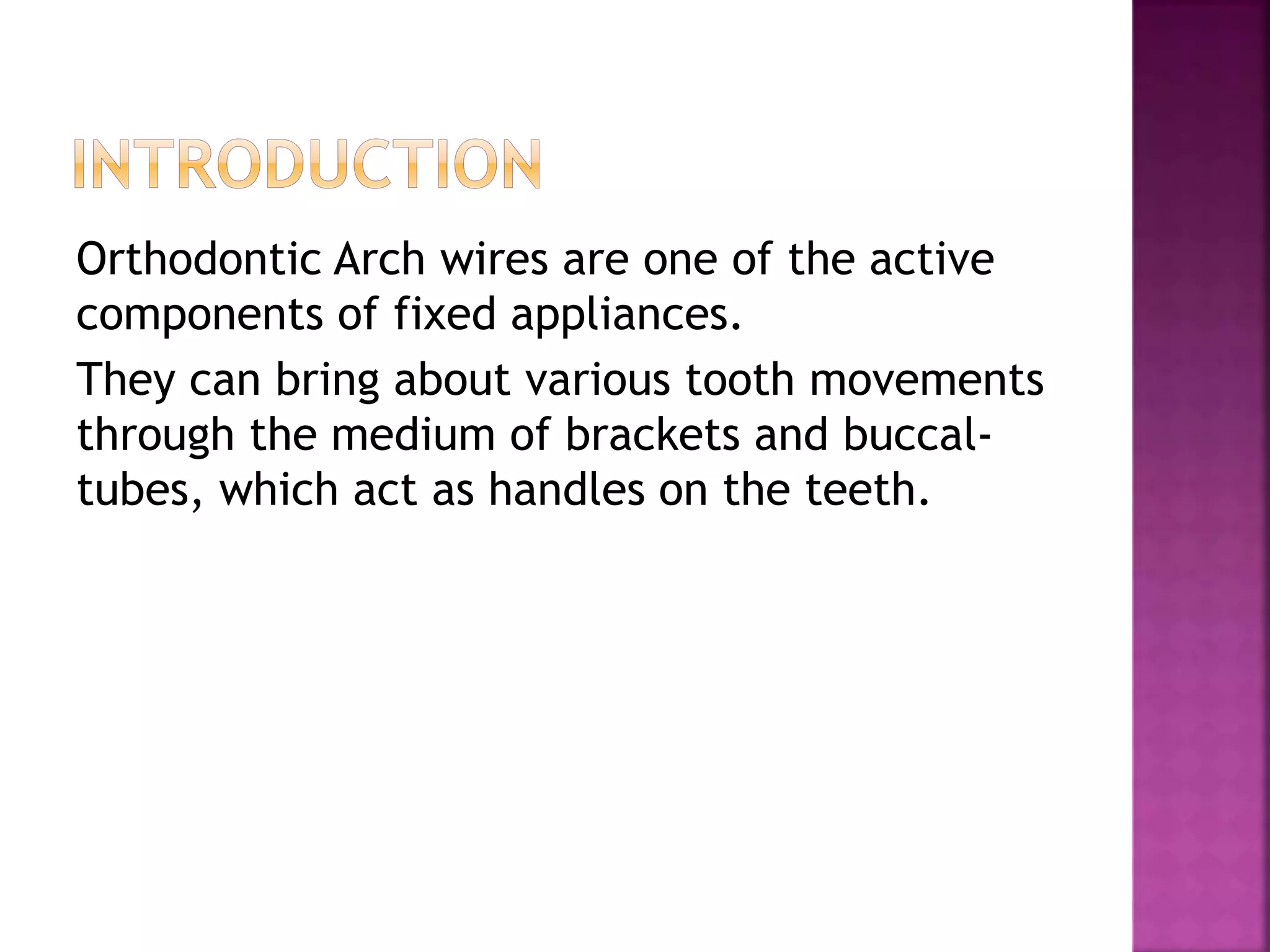 Wires in othodontics | PPTX