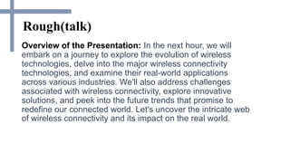 Wireless Connectivity of Real-World Applications | PPTX