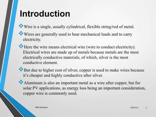 Wires (Solar Photovoltaic Technology and Systems).pptx