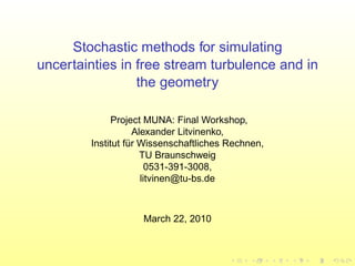 Stochastic methods for uncertainty quantification in numerical aerodynamics | PPT | Free Download
