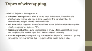 Wiretapping, wireless jamming.pptx