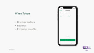 Crypto Coinference 2019 - Wirex: Building a hybrid banking platform. | PPT