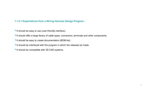 Wiring Harness Design Processes and Serial Harness Production.pptx