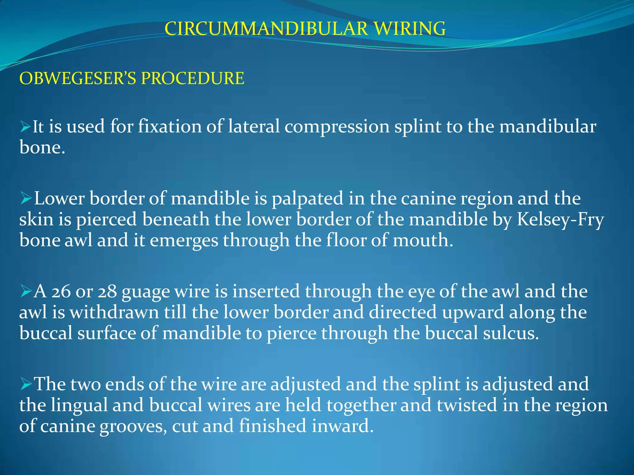 Wiring techniques in maxillofacial surgery | PPTX