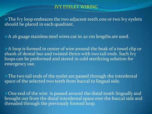 Wiring techniques in maxillofacial surgery | PPTX | Death, Injury, or ...