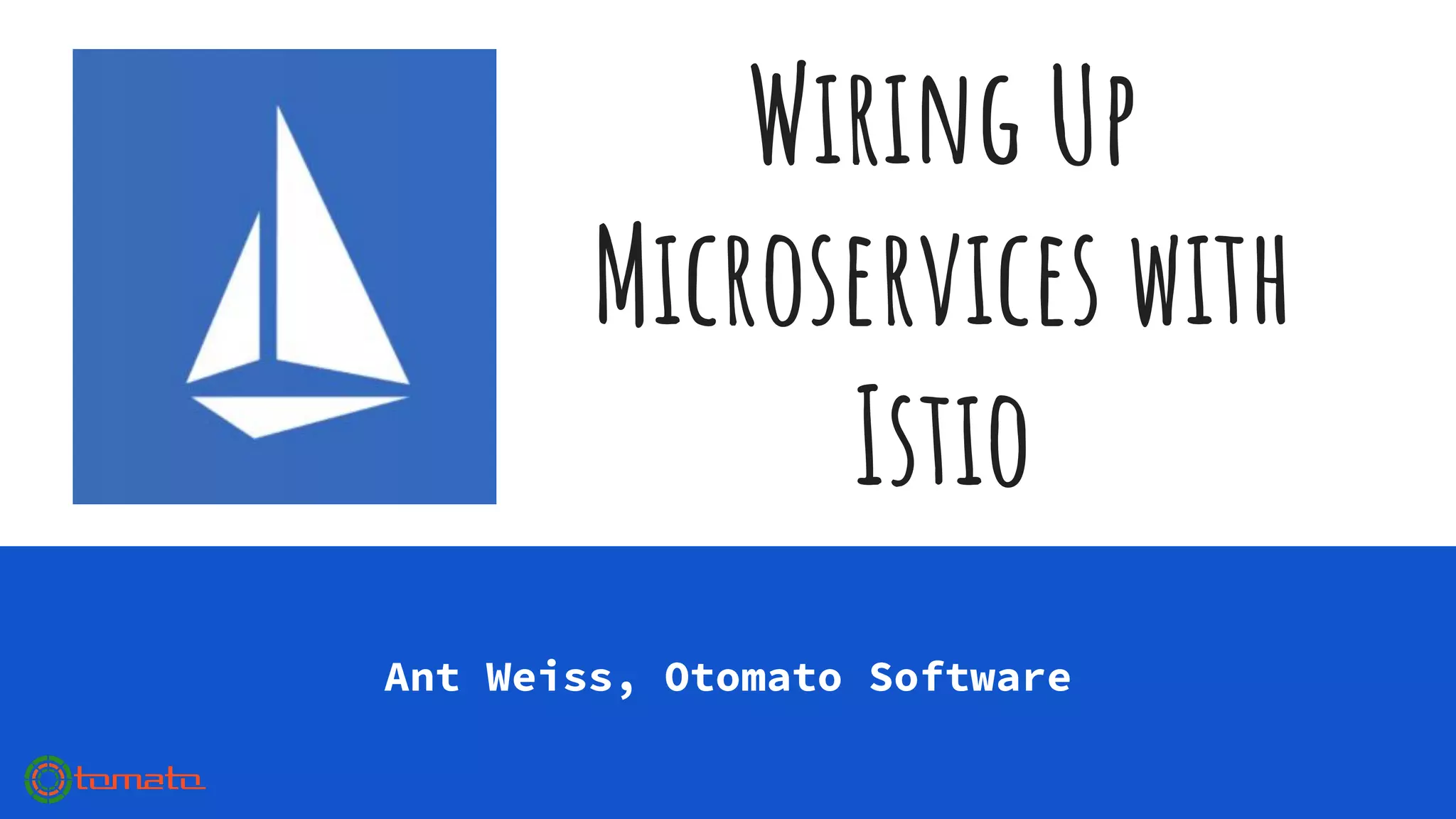 Wiring up microservices with Istio | PDF