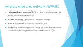 Wirreless wide area network rehan | PPTX