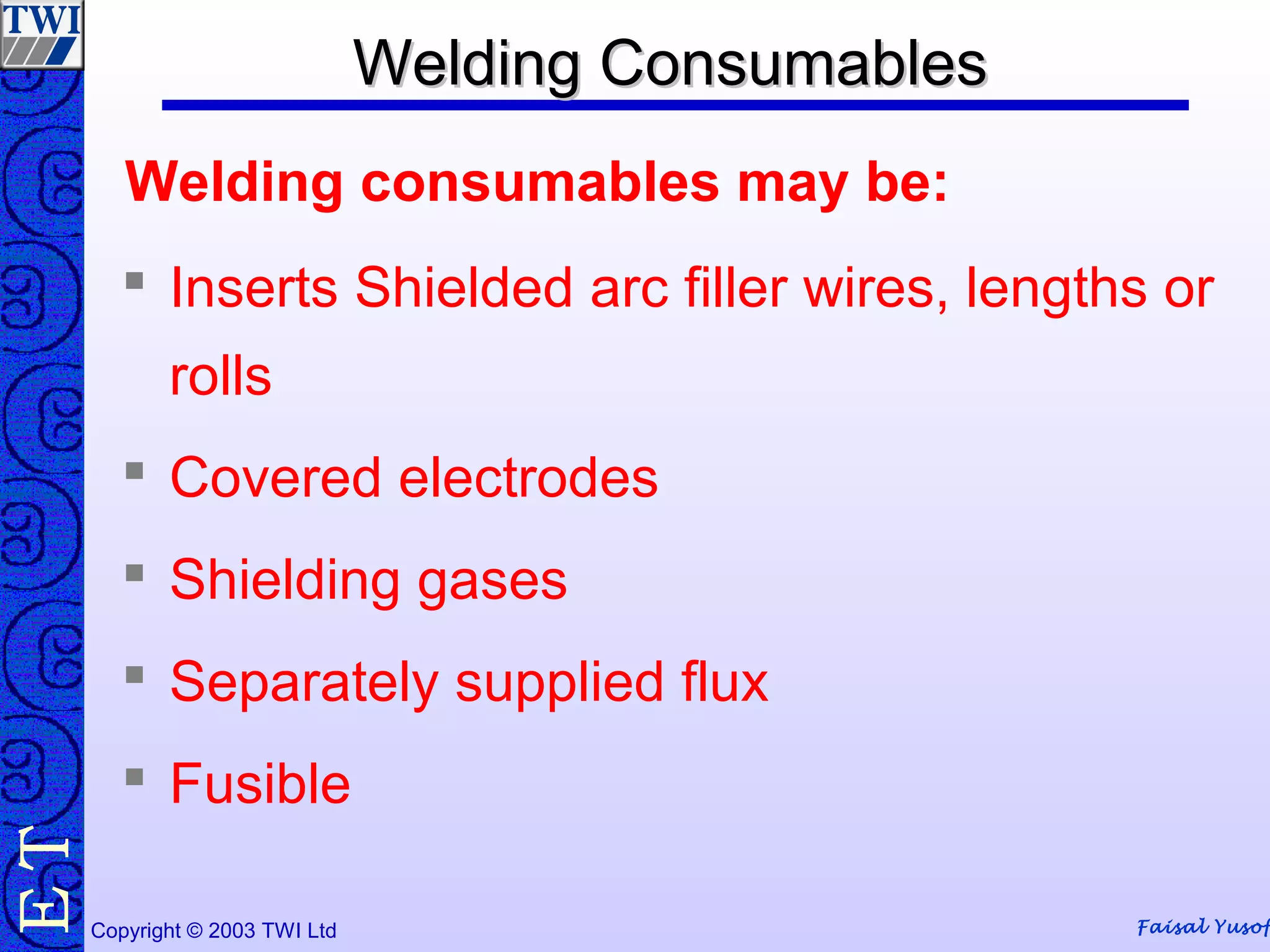 Wis5 welding consumables 18 | PPT