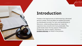Wisconsin Probate for Heirs & Beneficiaries: What to Expect | PPTX