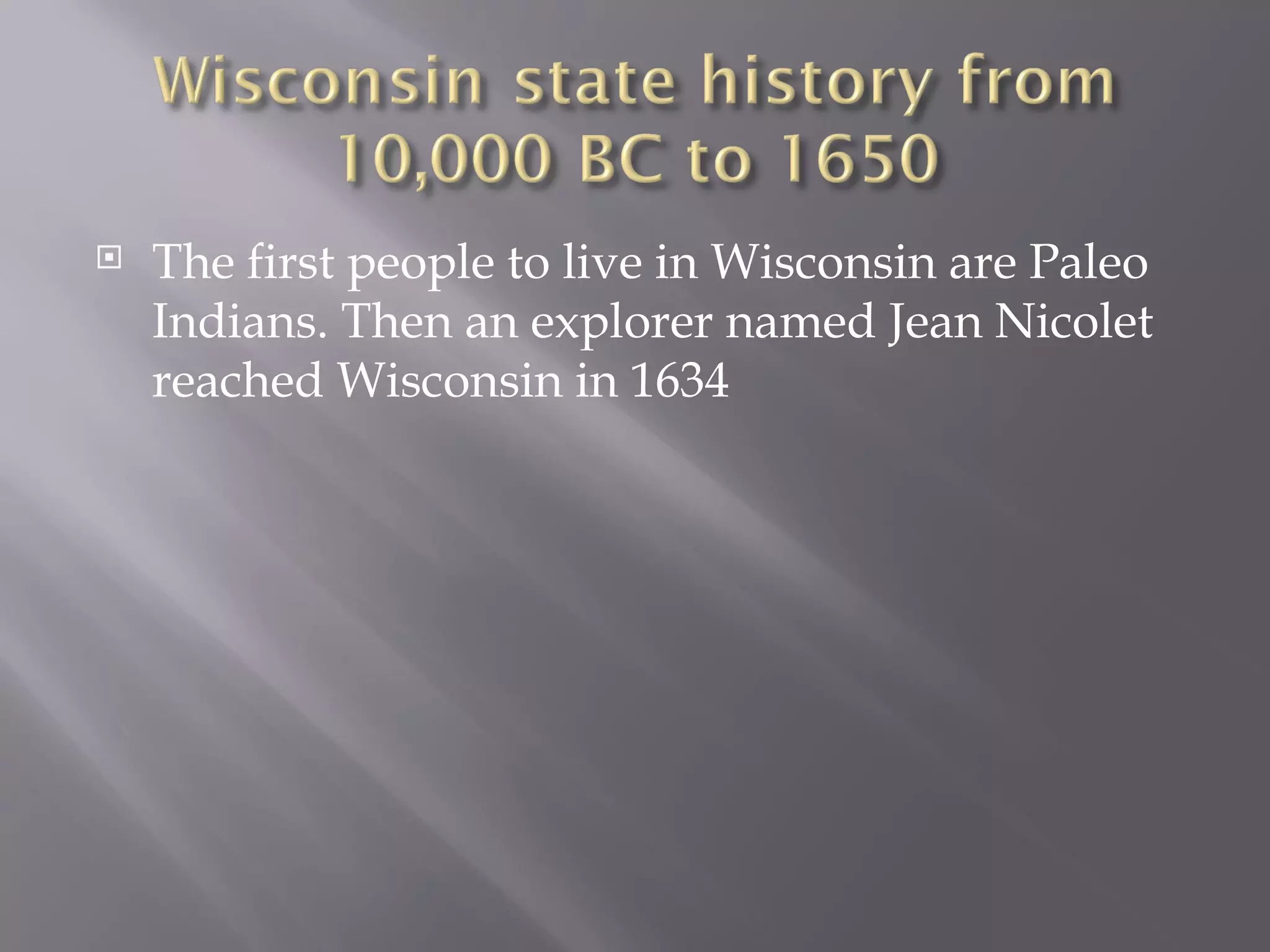 Wisconsin slideshow | PPT
