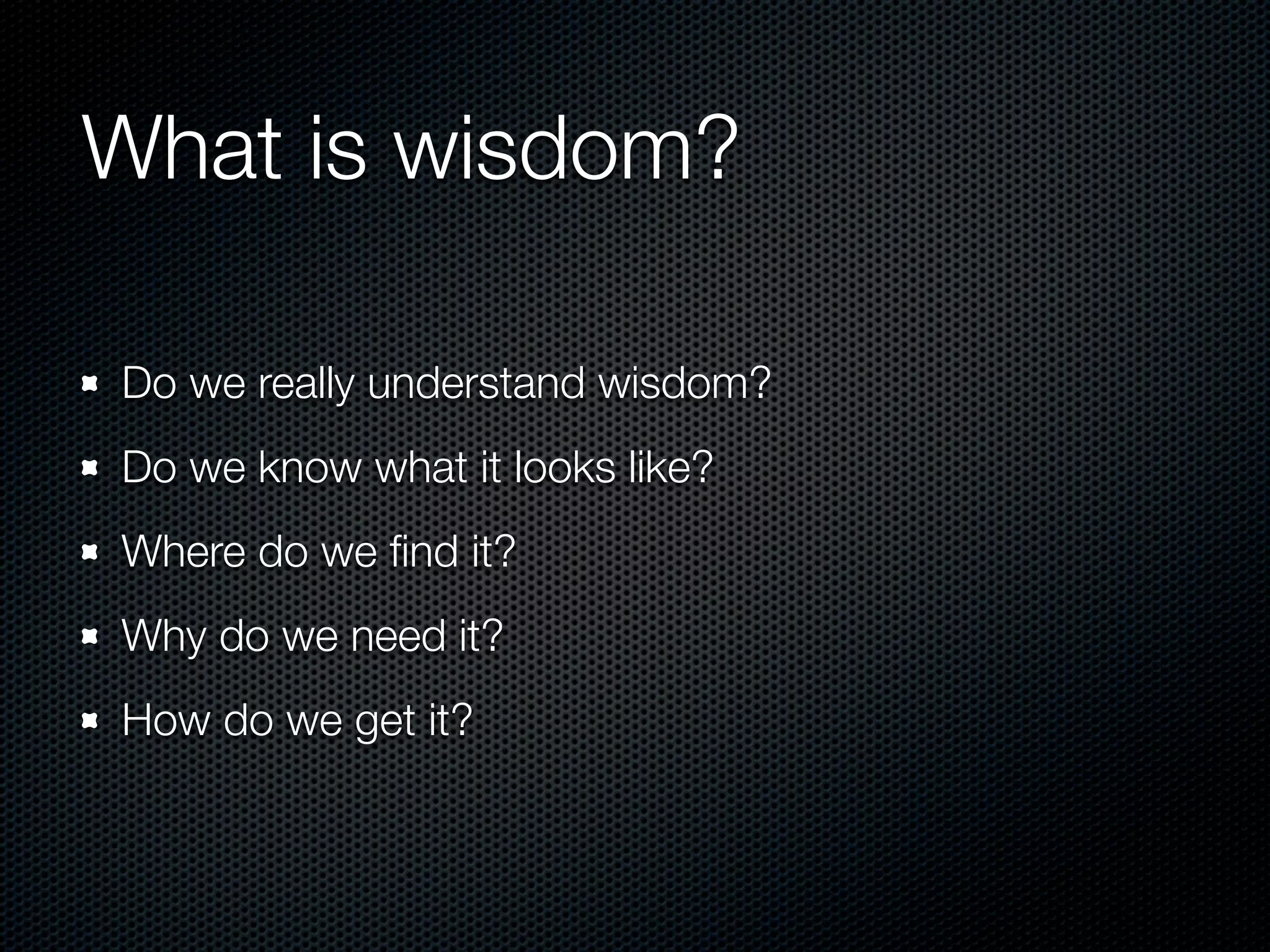 Wisdom | PDF