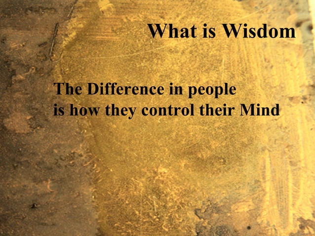 What is Wisdom | PPT