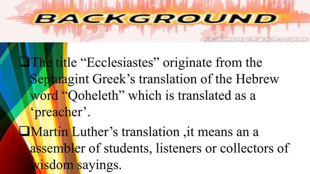 ECCLESIASTES | PPTX | Christianity | Religion & Spirituality