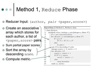 Computing Scientometrics in Large-Scale Academic Search Engines with MapReduce | PPT