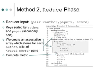 Computing Scientometrics in Large-Scale Academic Search Engines with MapReduce | PPT