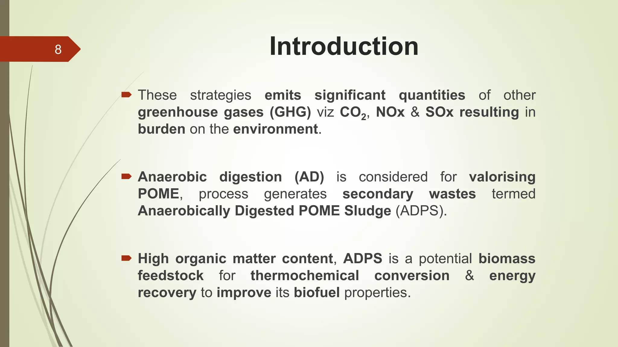 Carbon Dioxide Torrefaction of Anaerobically Digested Palm Oil Mill ...