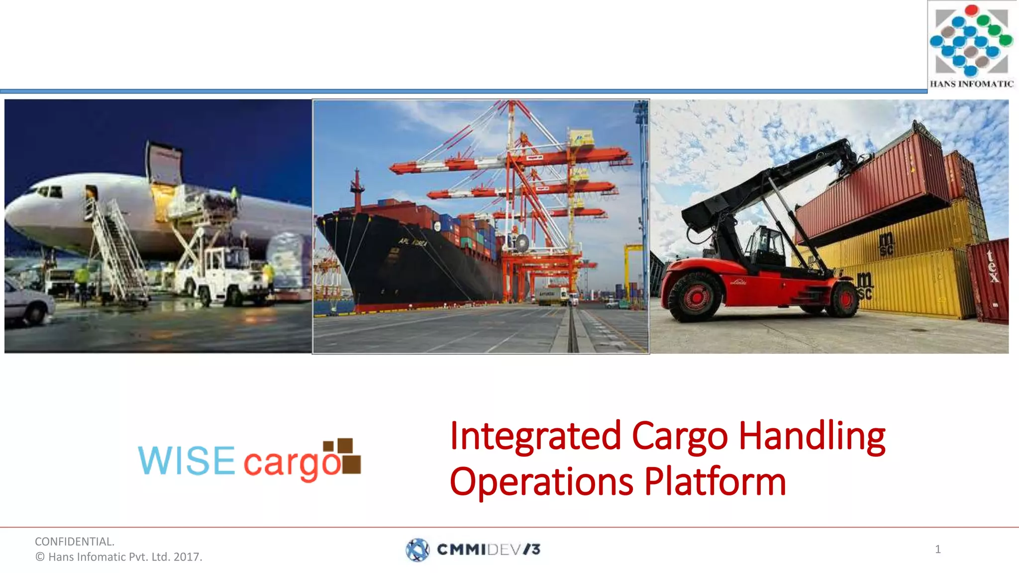 WiseCargo: Integrated Cargo Ground Handling Platform | PPTX