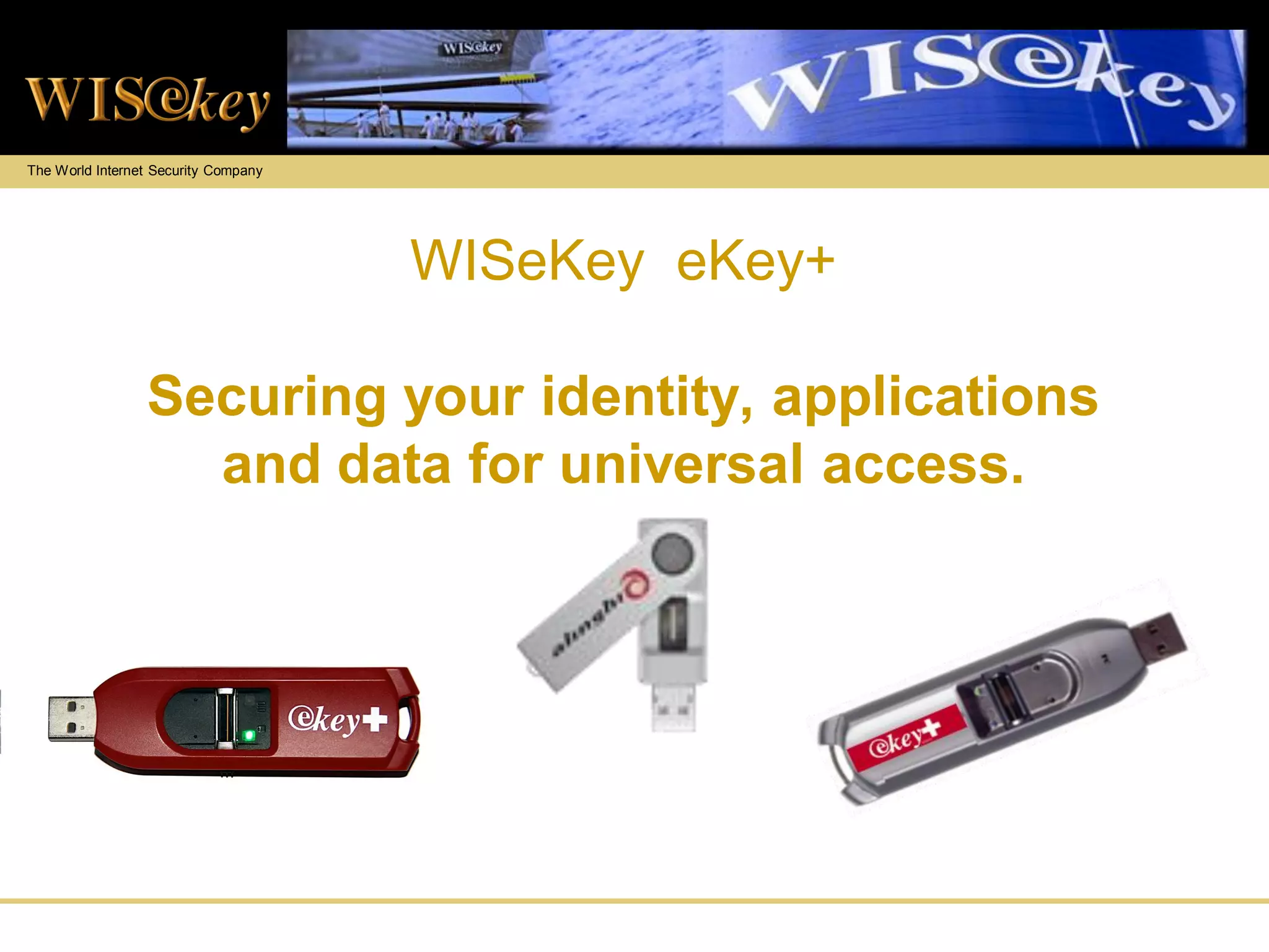 ekey+ Presentation | PDF | Internet | Computing