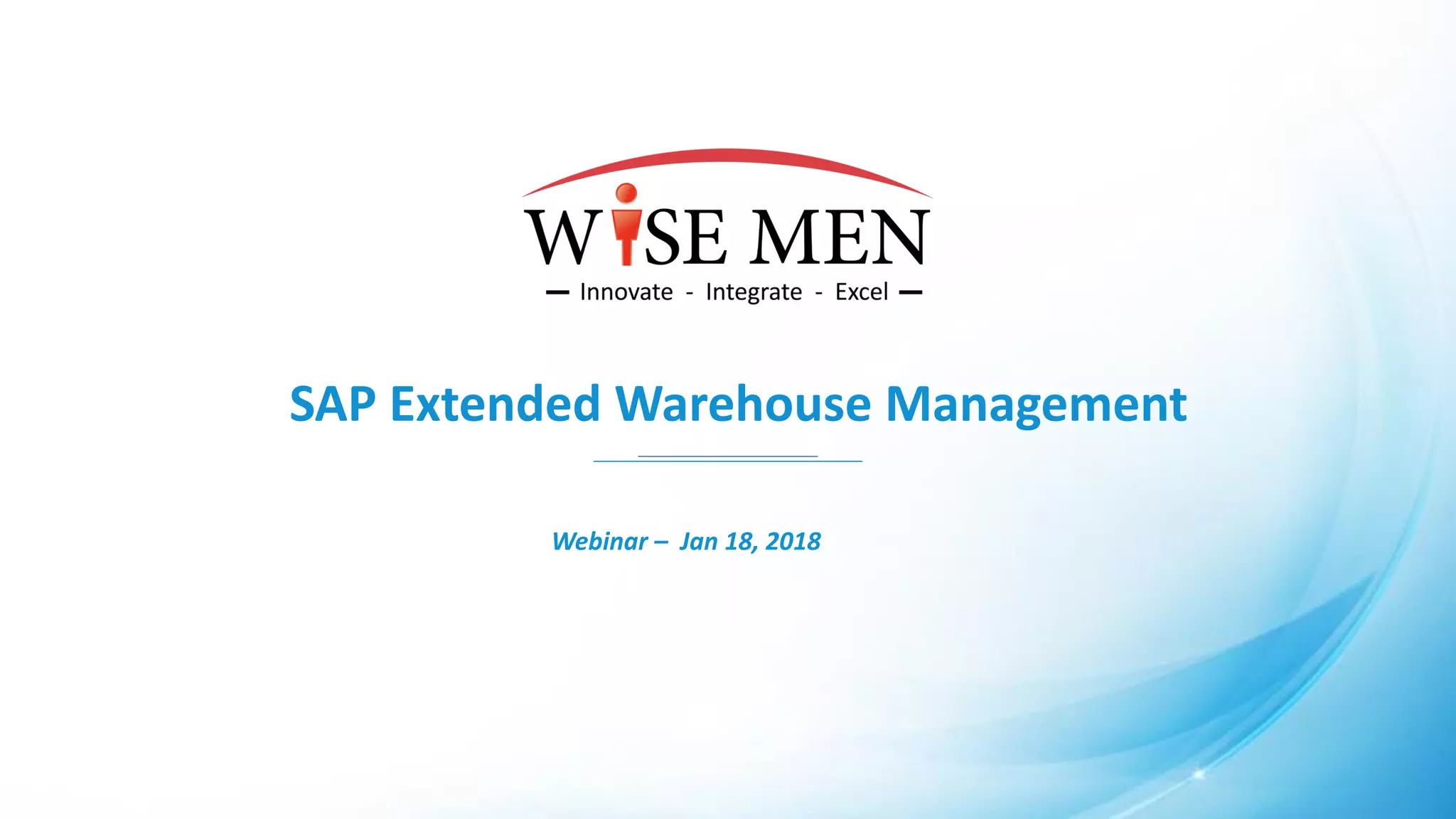 Webinar Transforming Warehouse Operations With Sap Ewm Ppt
