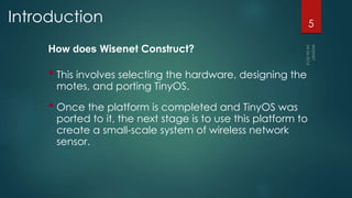Wisenet - Complete ppt about the topic wisenet | PPTX