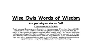 Wise owl Expectations | PPTX