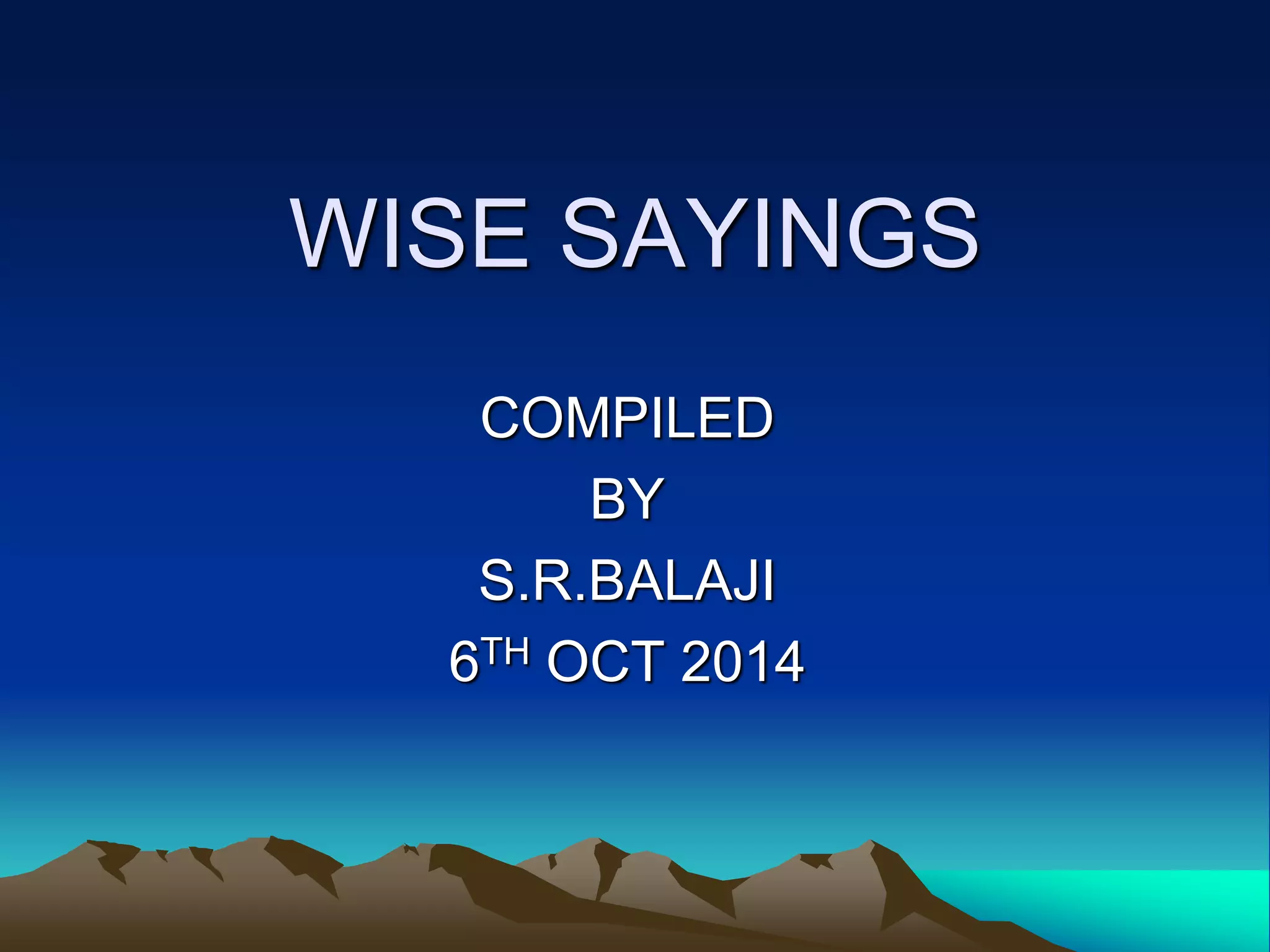 Wise sayings | PPT