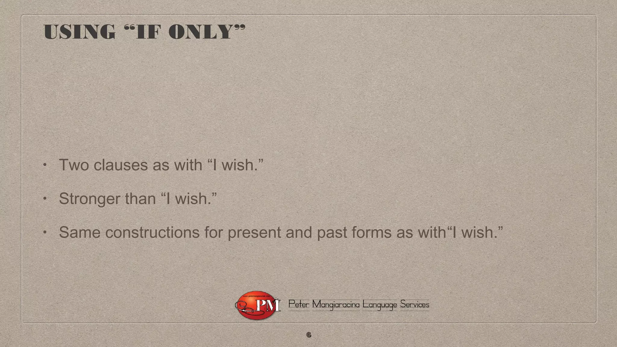 Forms of "Wish" and "If Only" | PPT