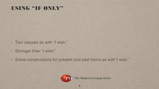 Forms of "Wish" and "If Only" | PPT