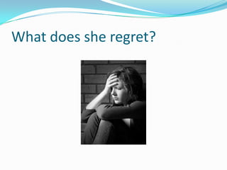 Wishes and Regrets | PPTX