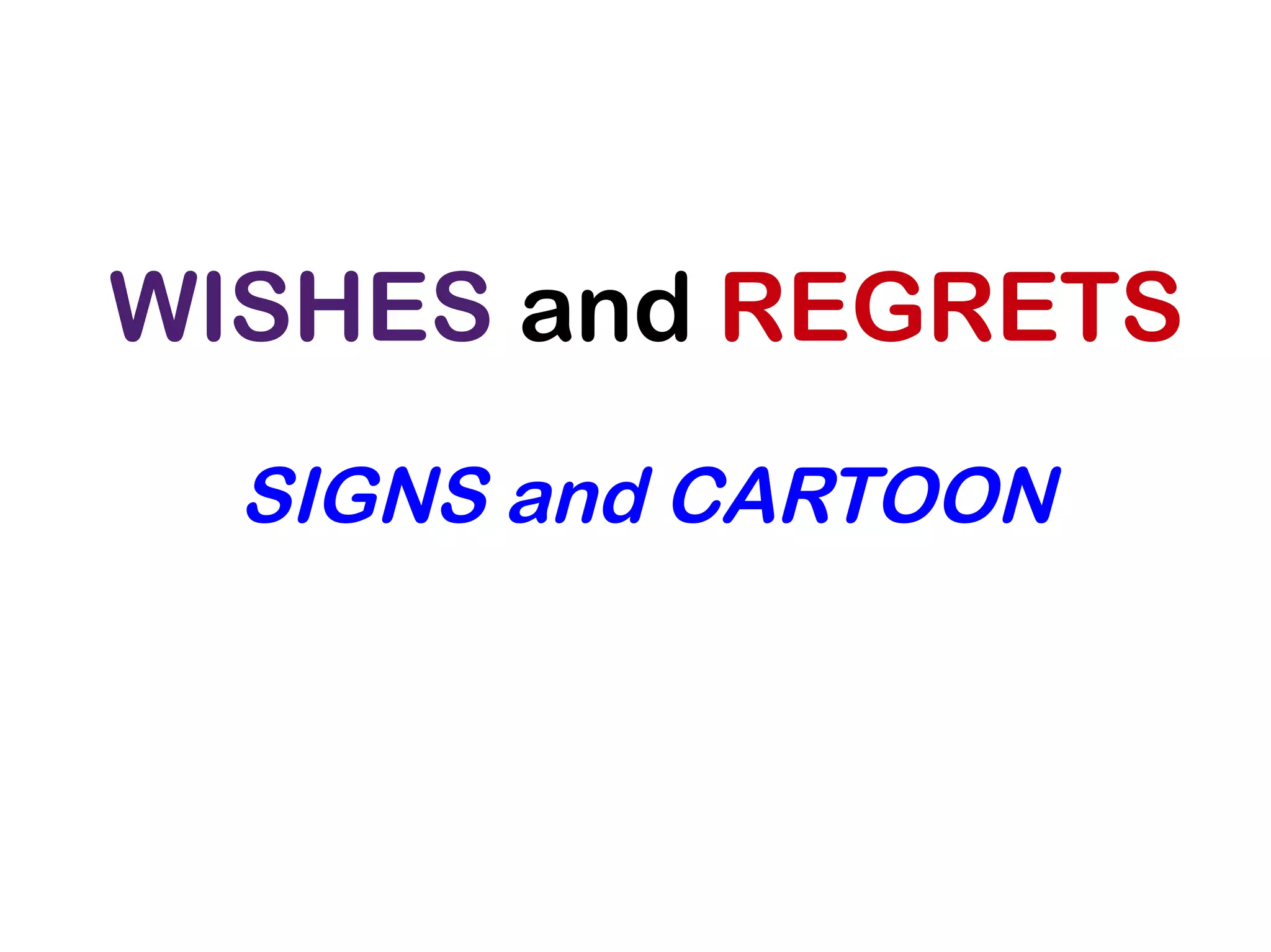 Wishes and regrets presentation | ODP