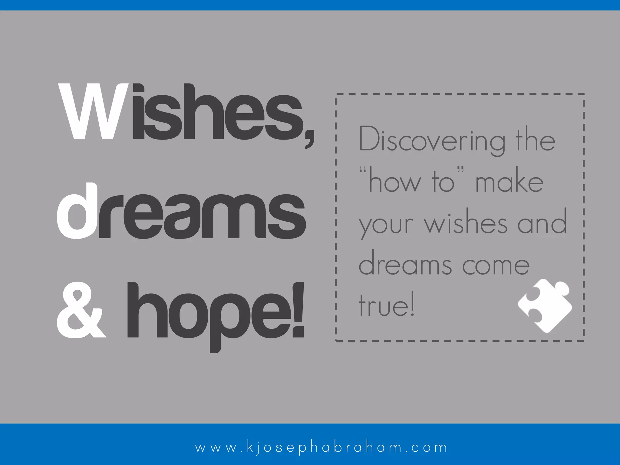 Wishes dreams and hope | PPT