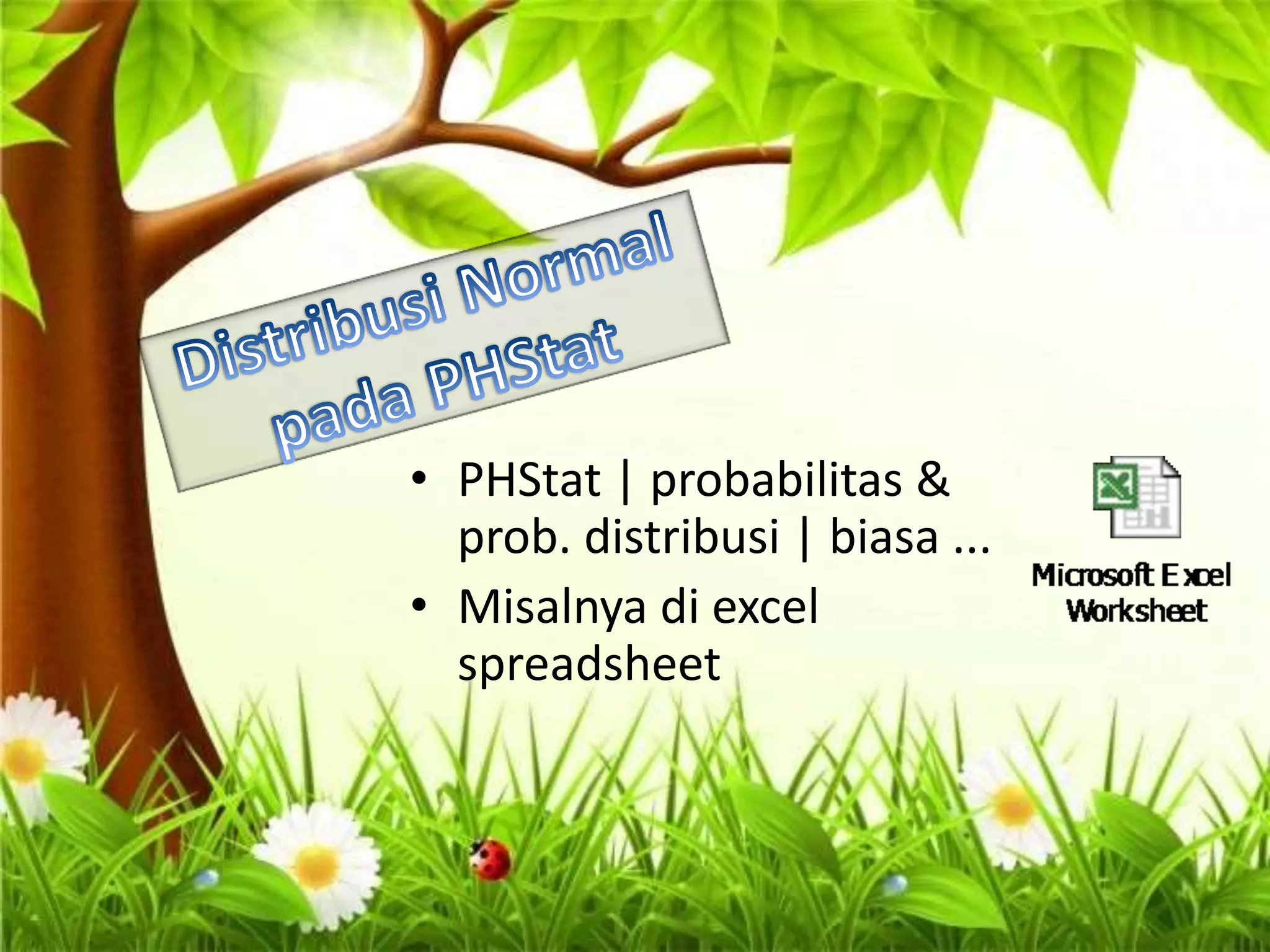 BAB 5. Distribusi Normal dan Distribusi Sampling | PPTX