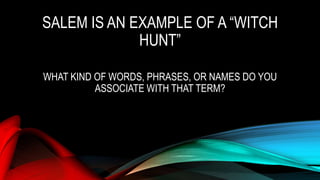 Witchcraft Presentation Notes 1.pptx